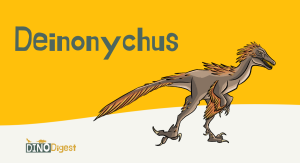 Deinonychus: The Sickle-shaped Talon Dino | Dino Digest